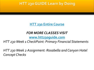 Htt 230 guide learn by doing htt230guide.com