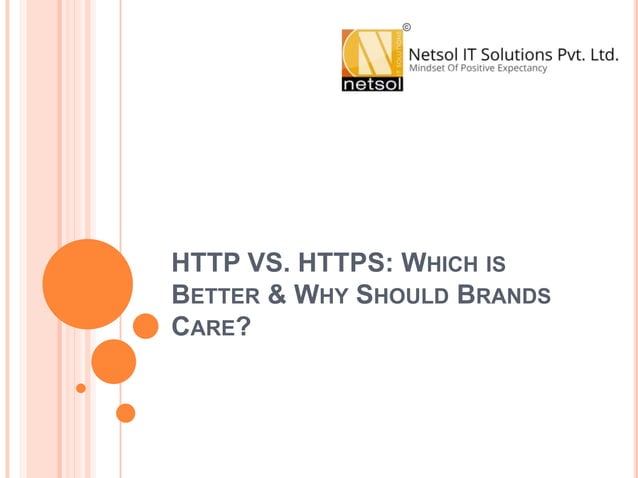 HTTP VS. HTTPS: WHICH IS BETTER?? | PPTX