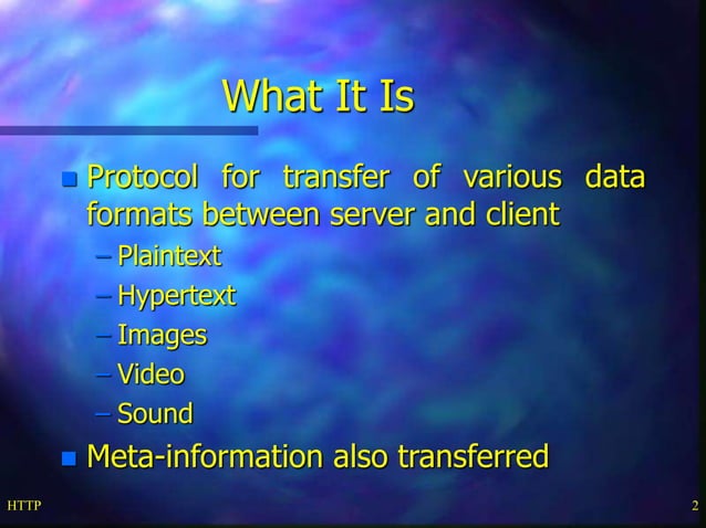 Hypertext Transfer Protocol Hypertext Transfer Protocol | PPT