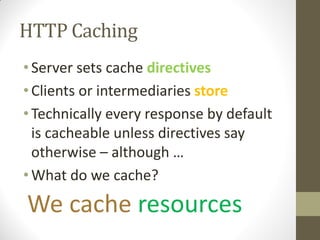 Http caching 101 and a bit of CacheCow | PPT