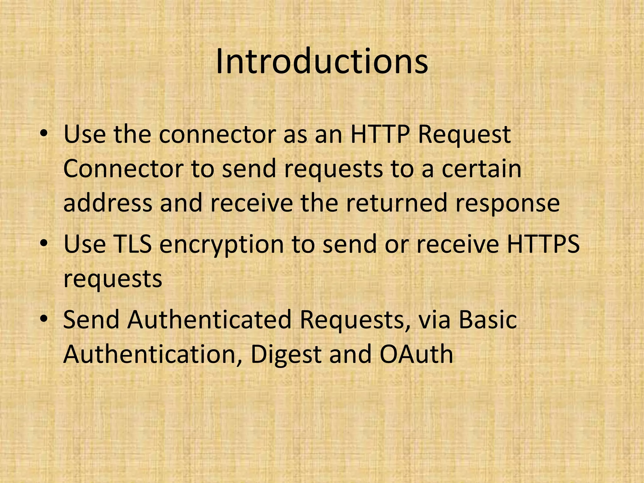 Http connector | PPTX