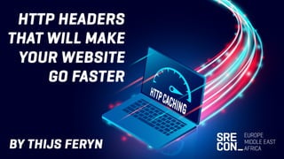 HTTP headers that make your website go faster | PPT