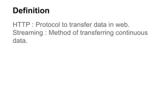 Http live streaming technical presentation | PPT