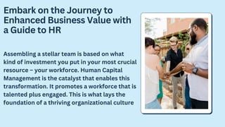 Maximizing ROI: How Human Capital Management Drives Business Value | PPT