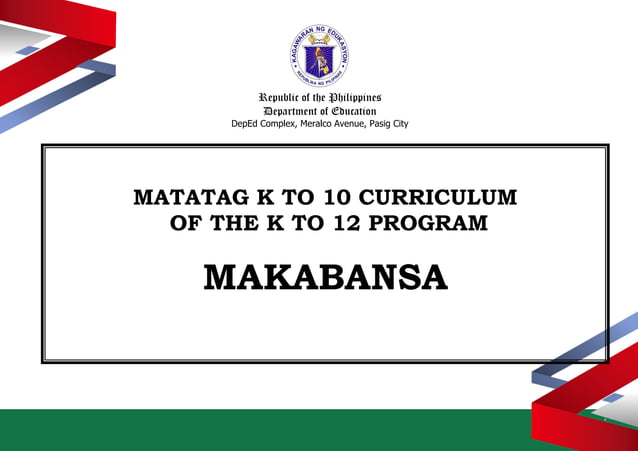 Matatag Curriculum Grade 1 Makabansa mak | PDF