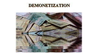 Presentation On Demonitization | PPTX