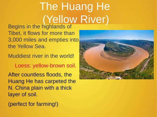 Huang he river valley | ODP | Geography | Science