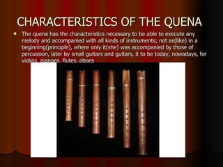 THE QUENA | PPT | Music | Entertainment