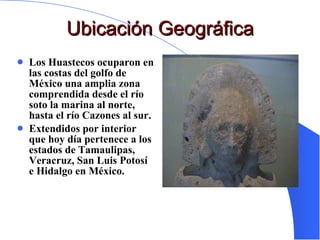 La cultura Huasteca | PPS