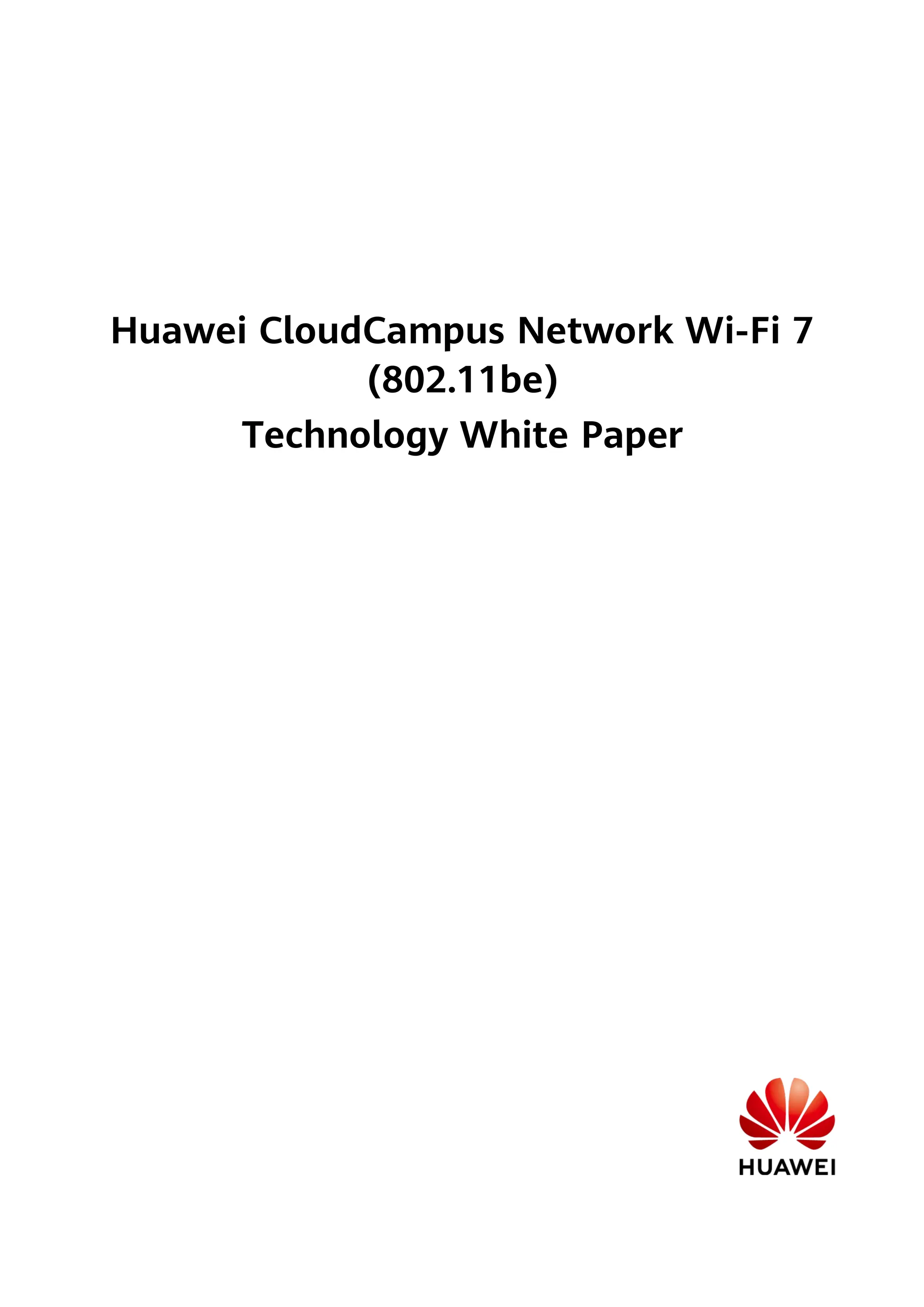 Huawei CloudCampus Network Wi-Fi 7 Technology White Paper.pdf