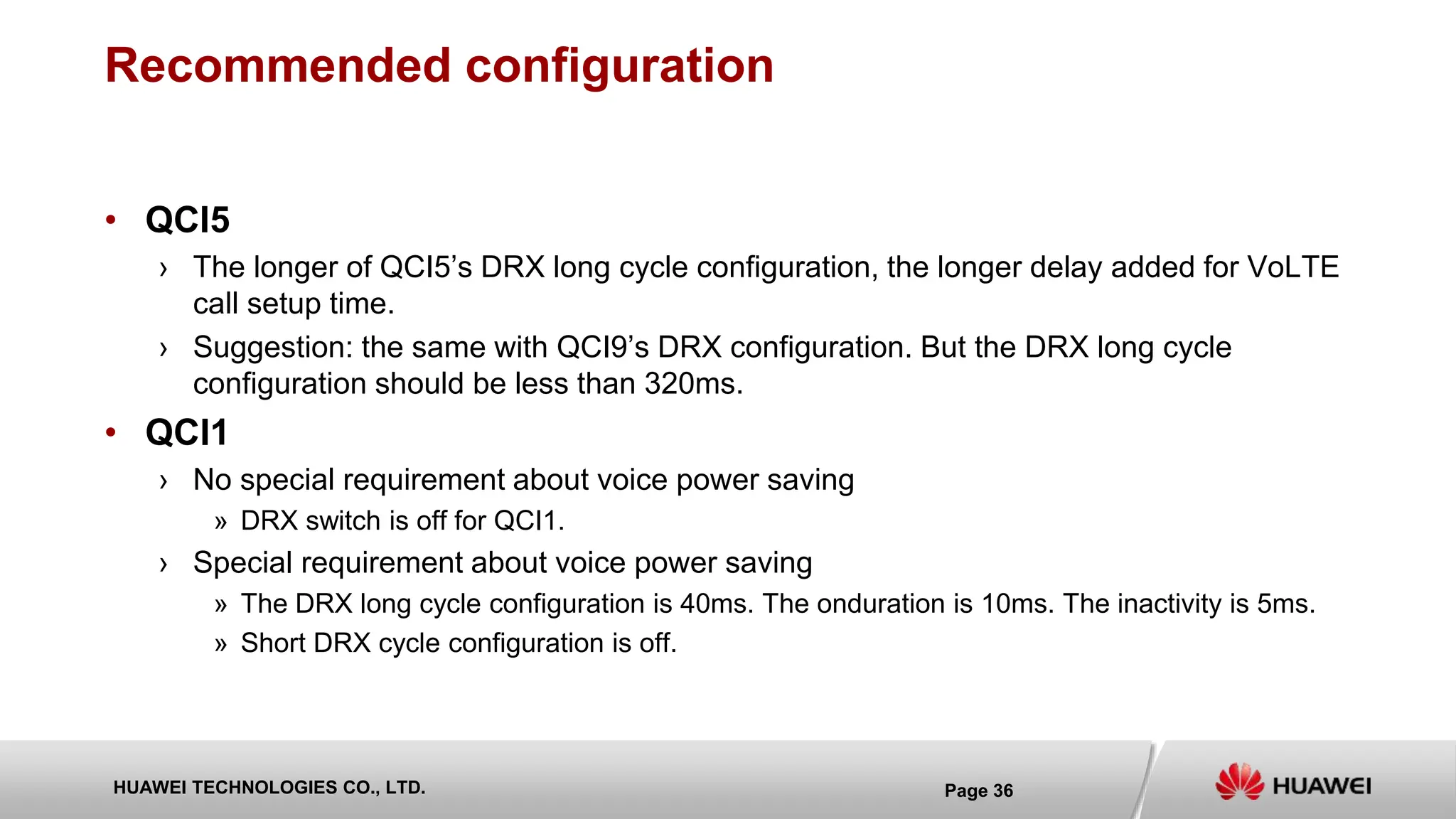 Huawei eRAN 7.0 VoLTE feature deep dive_20140515.pptx