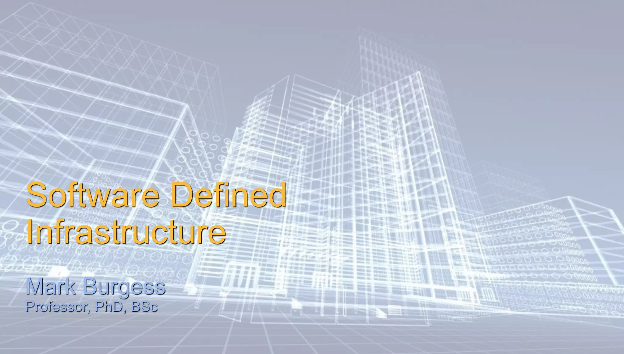 Software Defined Infrastructure | PDF