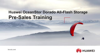 Huawei OceanStorDoradoAll-Flashtorage Systems.pdf