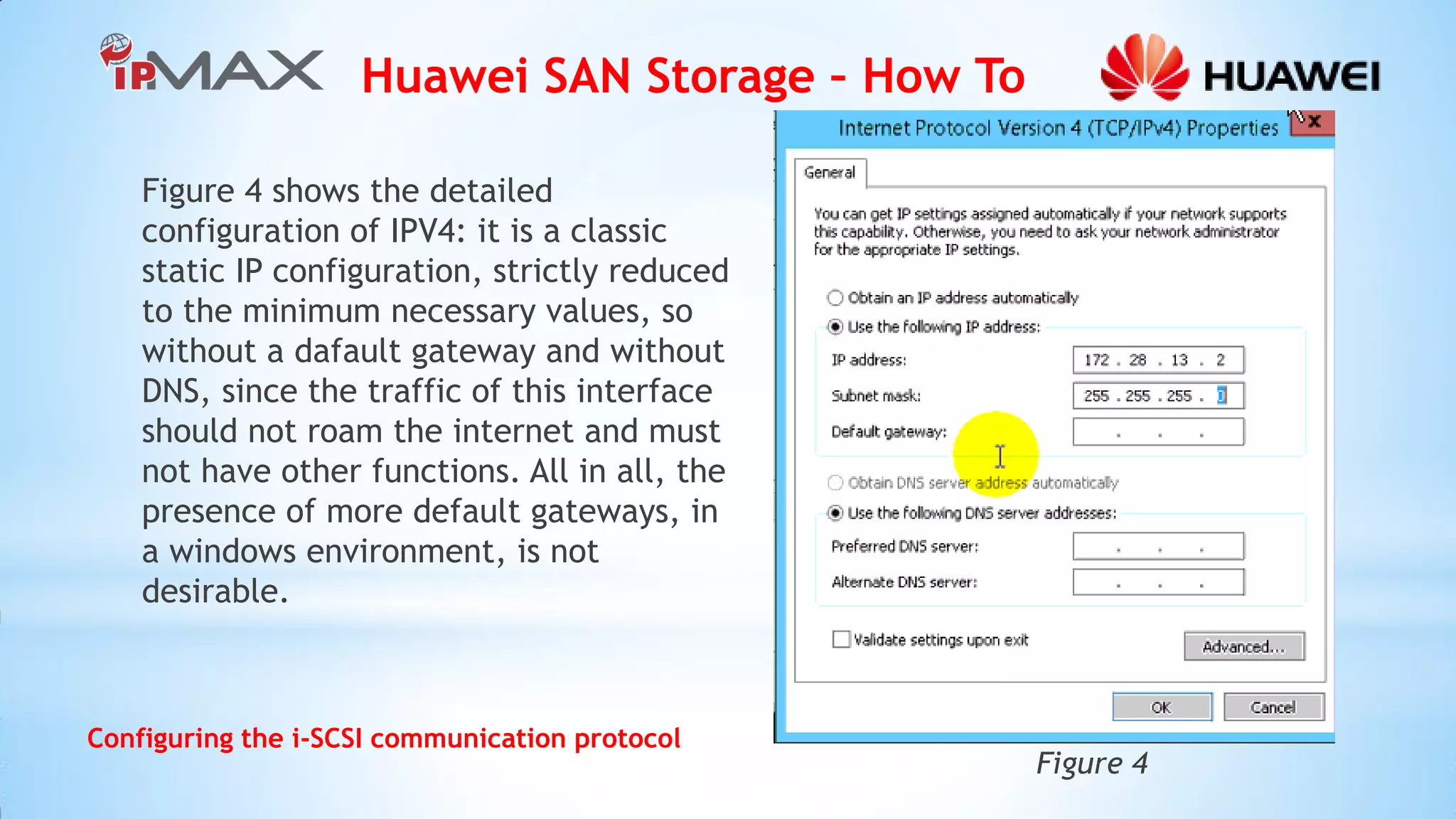 Huawei SAN Storage How To - Configuring the i-SCSI Communication ...
