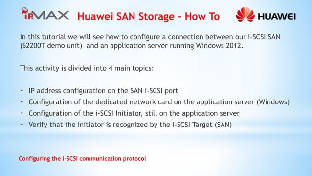 Huawei SAN Storage How To - Configuring the i-SCSI Communication Protocol | PPT