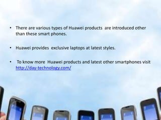 Huawei Smartphone Reviews | PPTX