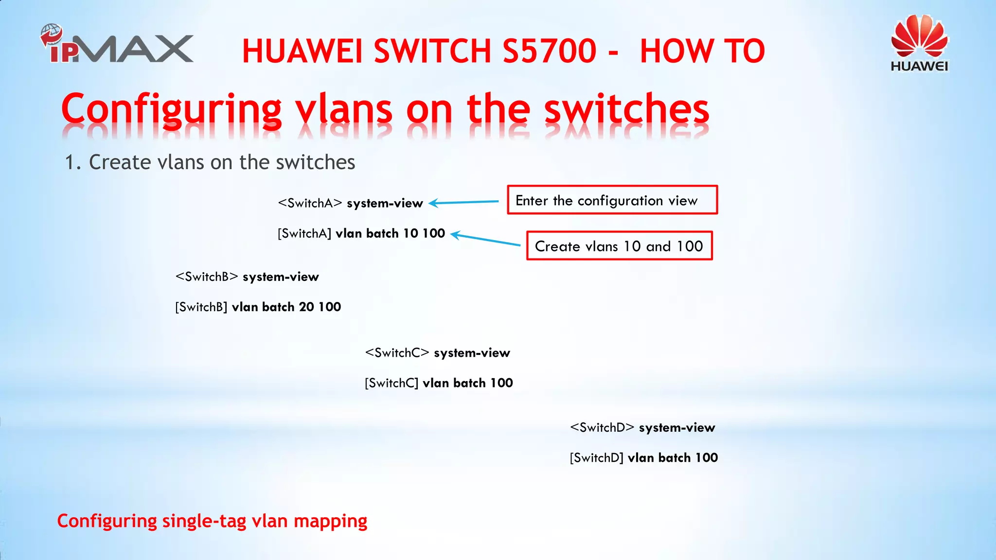 Huawei Switch S5700 How To - Configuring single-tag vlan mapping | PDF ...