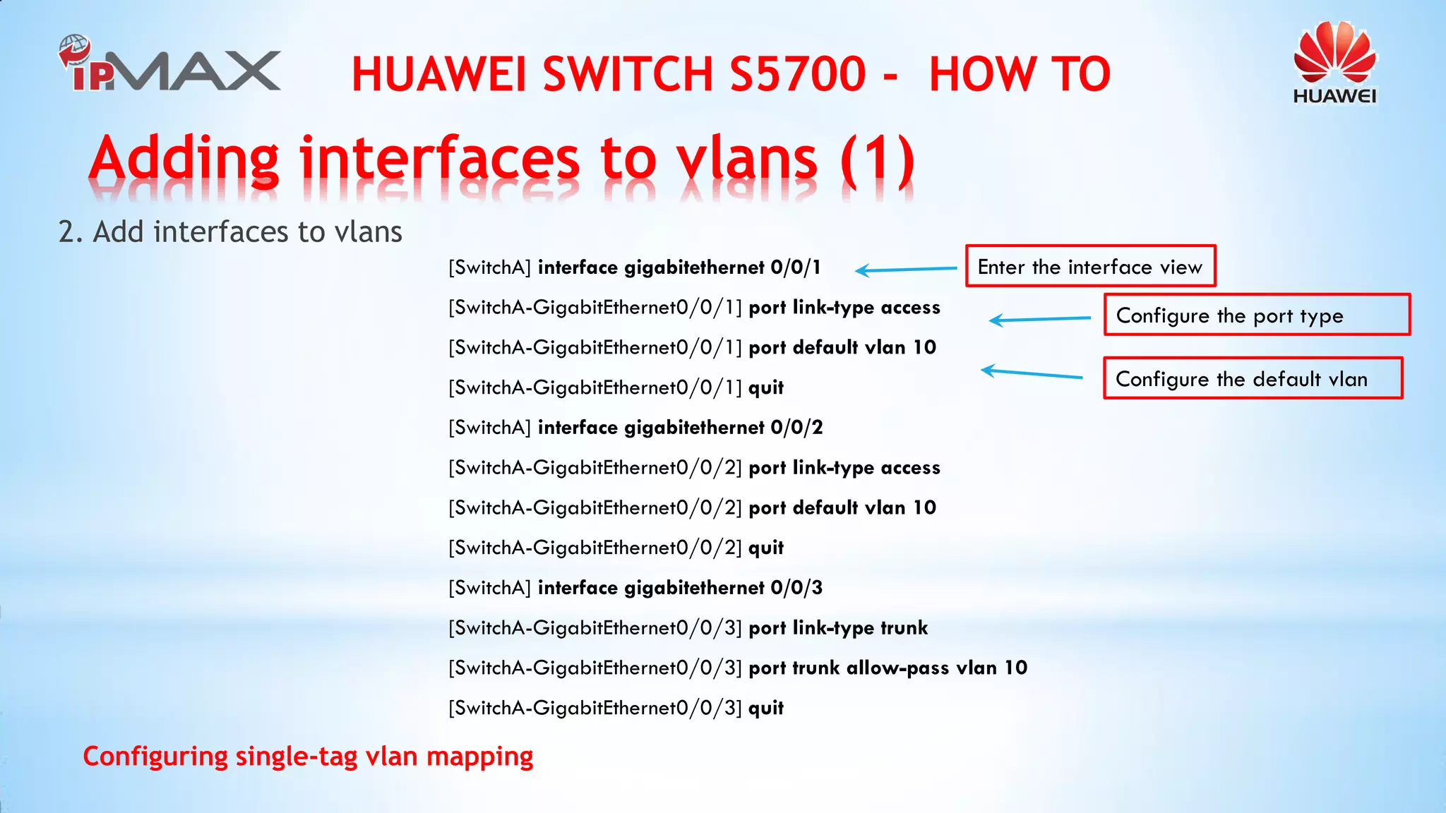 Huawei Switch S5700 How To - Configuring single-tag vlan mapping | PDF ...