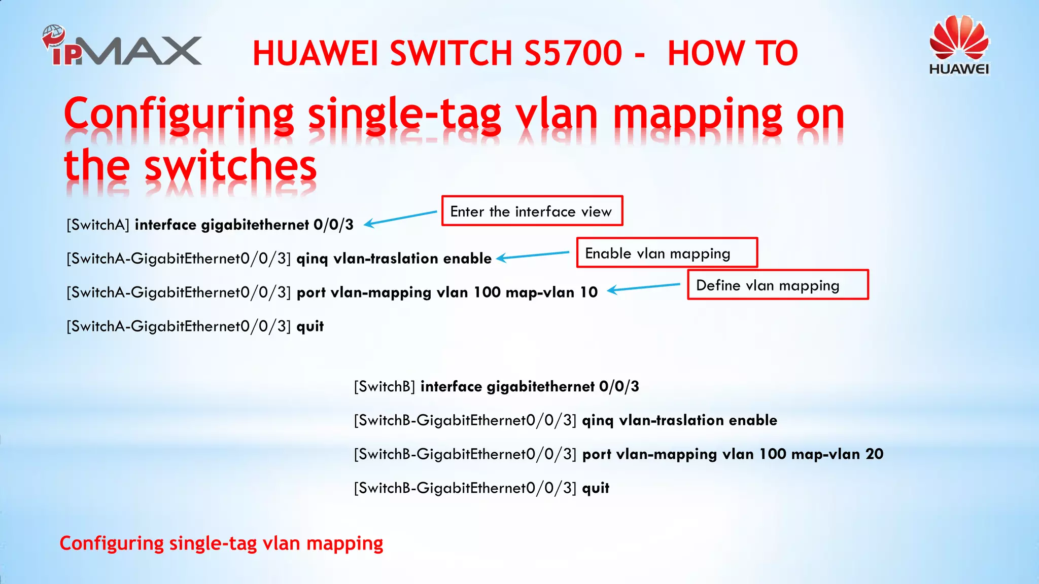 Huawei Switch S5700 How To - Configuring single-tag vlan mapping | PDF