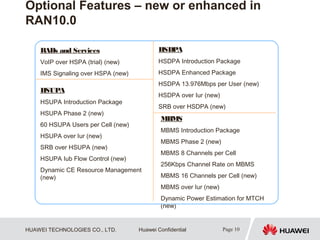 Huawei wcdma ran10.0 overview | PPT