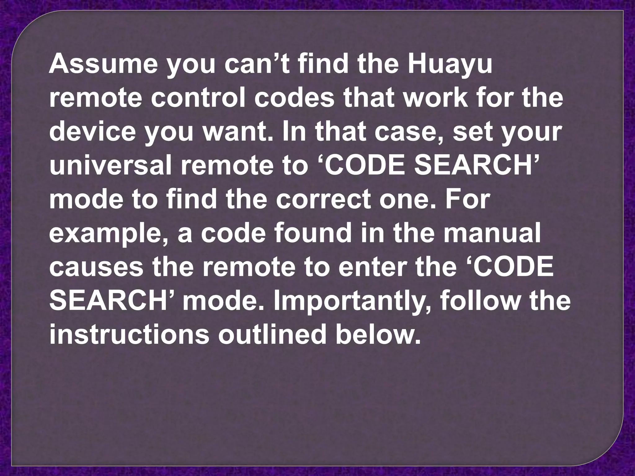 Huayu universal remote codes and setup guide | PPTX