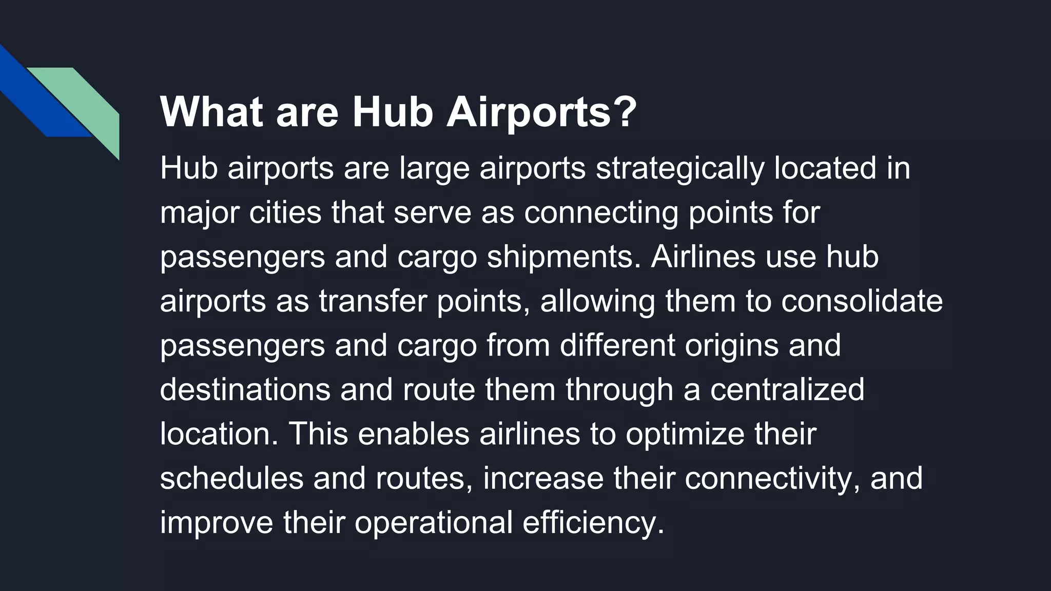 Hub Airports_ The Connecting Links of the Global Aviation Industry.pptx ...