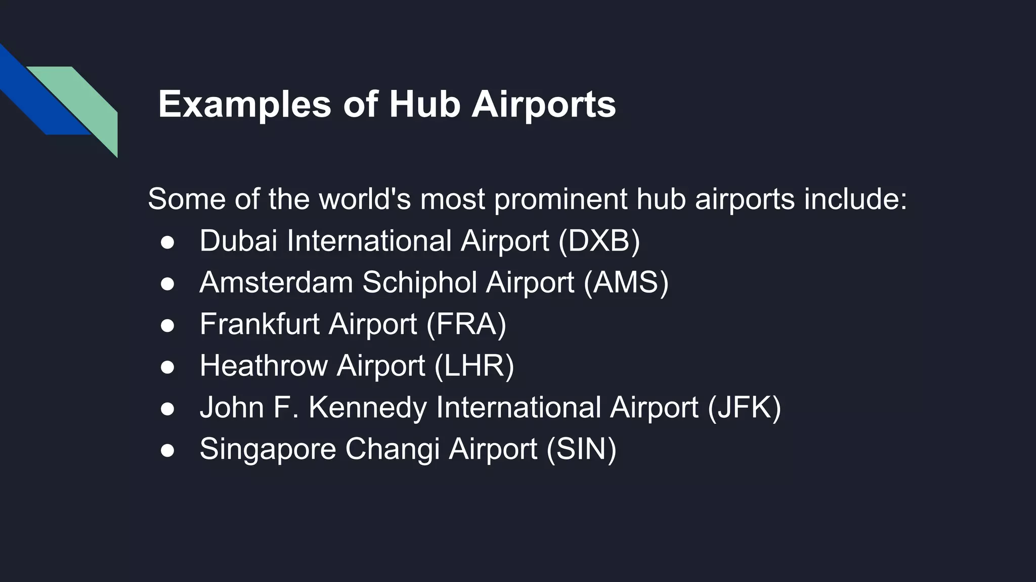 Hub Airports_ The Connecting Links of the Global Aviation Industry.pptx