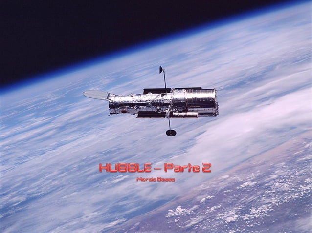 Hubble Parte 2 | PPT