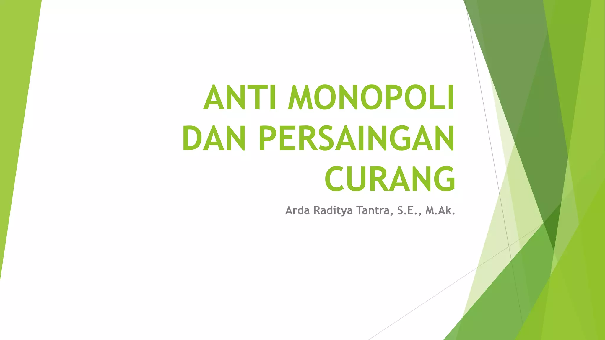 HUBIS bab 7 Anti Monopoli.pptx