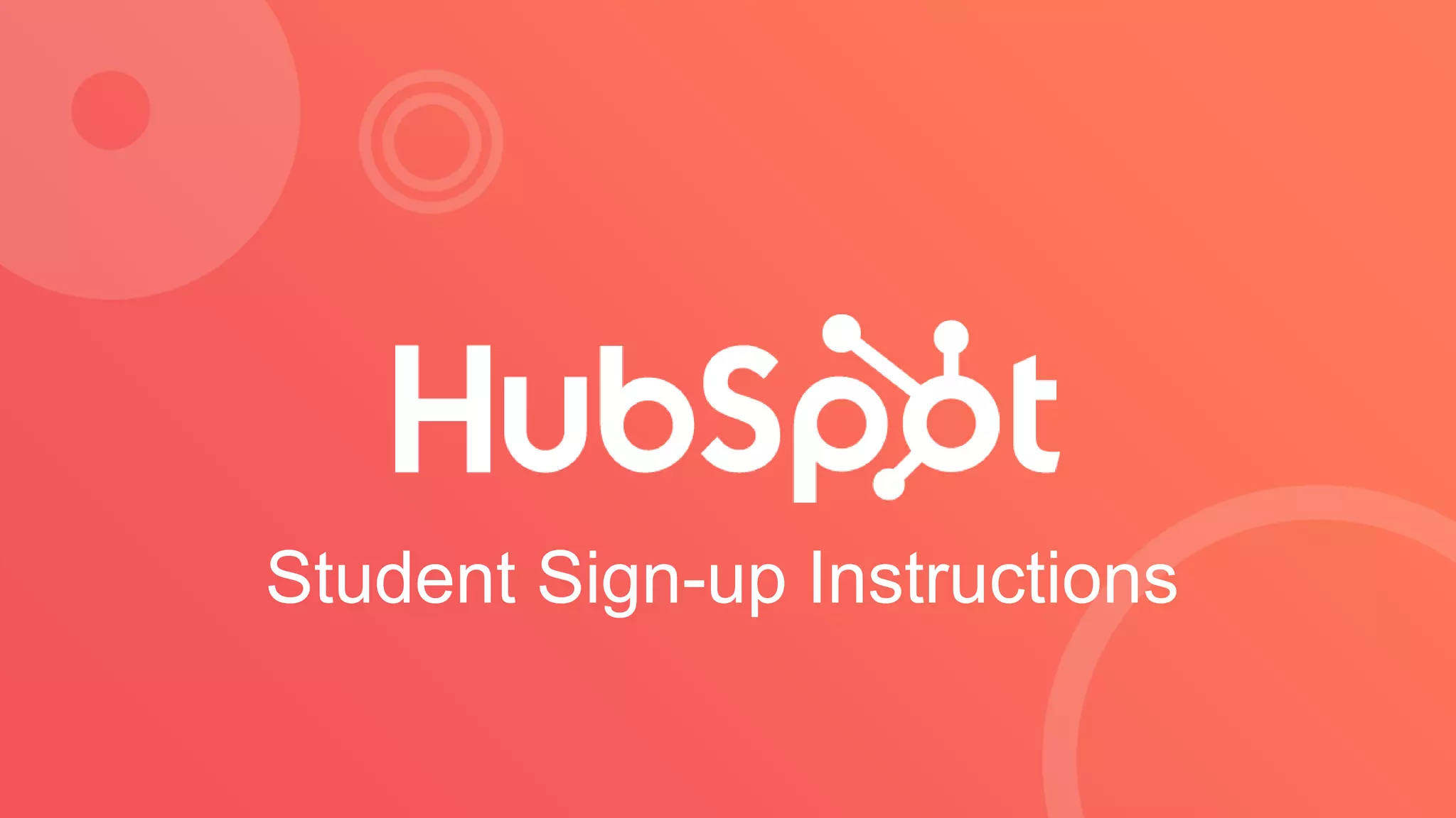 HubSpot Student Instructions | PPTX