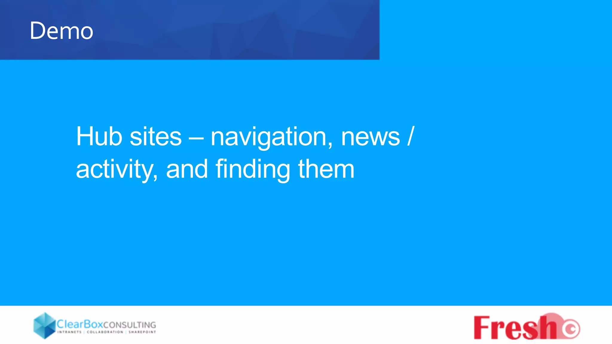 SharePoint hub sites - what intranet managers need to know | PDF