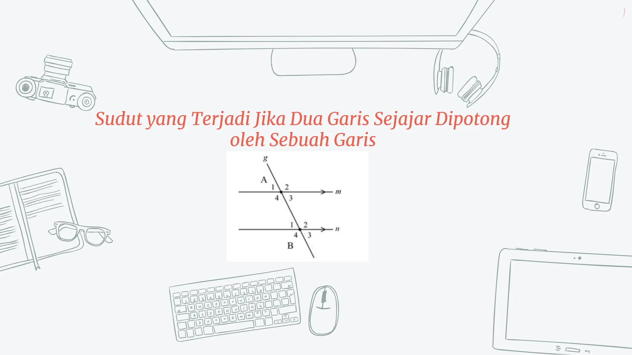 HUBUNGAN ANTAR GARIS MATEMATIKA KELAS 8. | PPTX