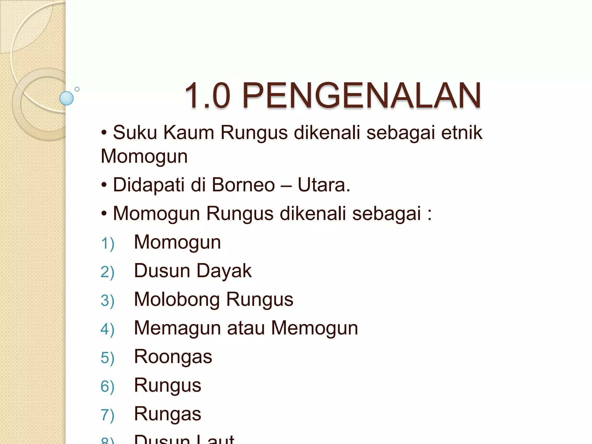 Kenali Suku Kaum Rungus ( Hubungan Etnik) | PPTX