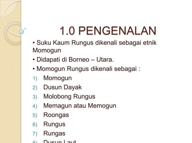 Kenali Suku Kaum Rungus ( Hubungan Etnik) | PPTX