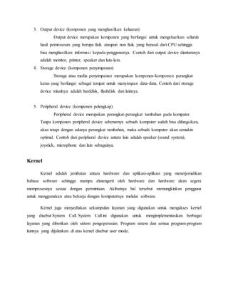 Hubungan hardware dengan kernel, shell, user | DOCX