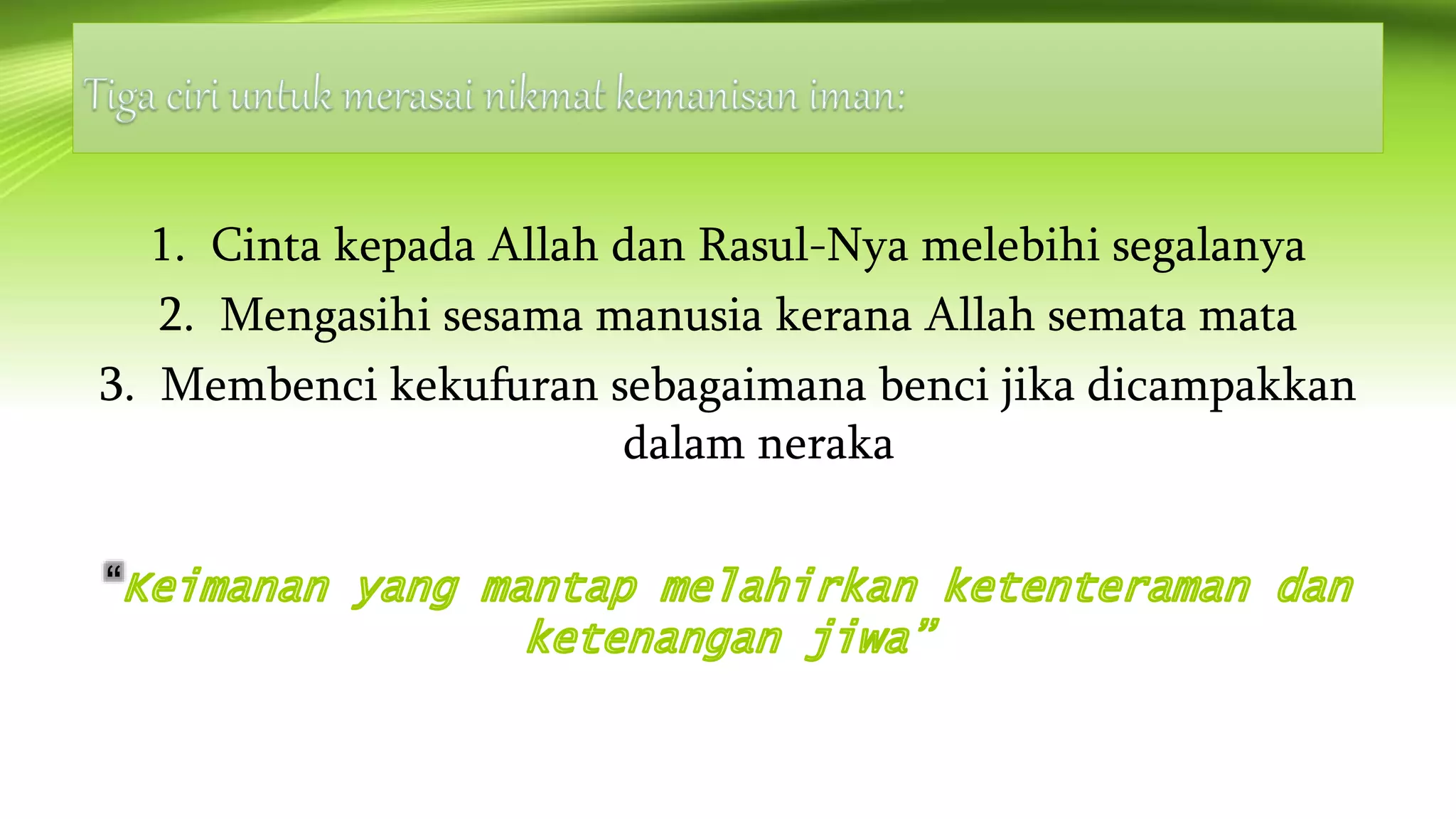 HUBUNGAN IMAN, ISLAM DAN AKIDAH MENURUT AL QURAN DAN AS SUNNAH | PPT