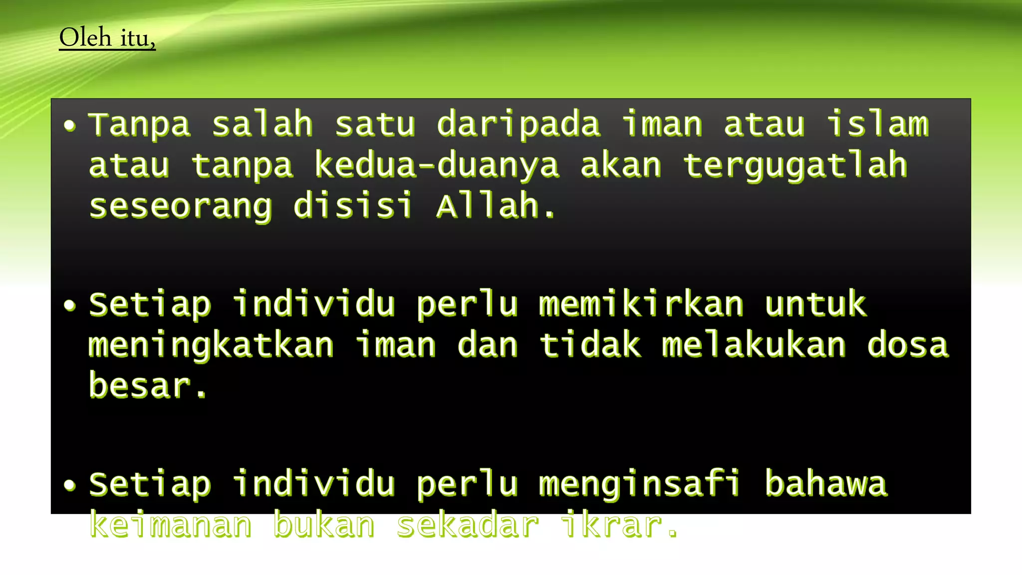 HUBUNGAN IMAN, ISLAM DAN AKIDAH MENURUT AL QURAN DAN AS SUNNAH | PPT