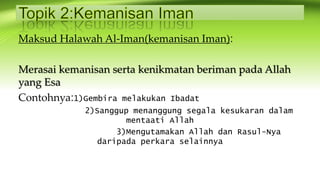 HUBUNGAN IMAN, ISLAM DAN AKIDAH MENURUT AL QURAN DAN AS SUNNAH | PPTX