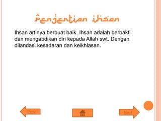 Hubungan iman, islam, dan ihsan | PPTX