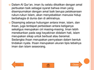 Hubungan iman, islam, dan ihsan | PPTX