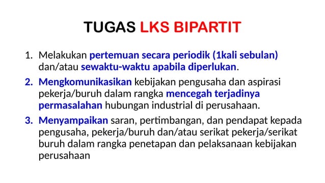 HUBUNGAN INDUSTRIAL (LKS).ppcxvxvxcvxcvtx | PPT
