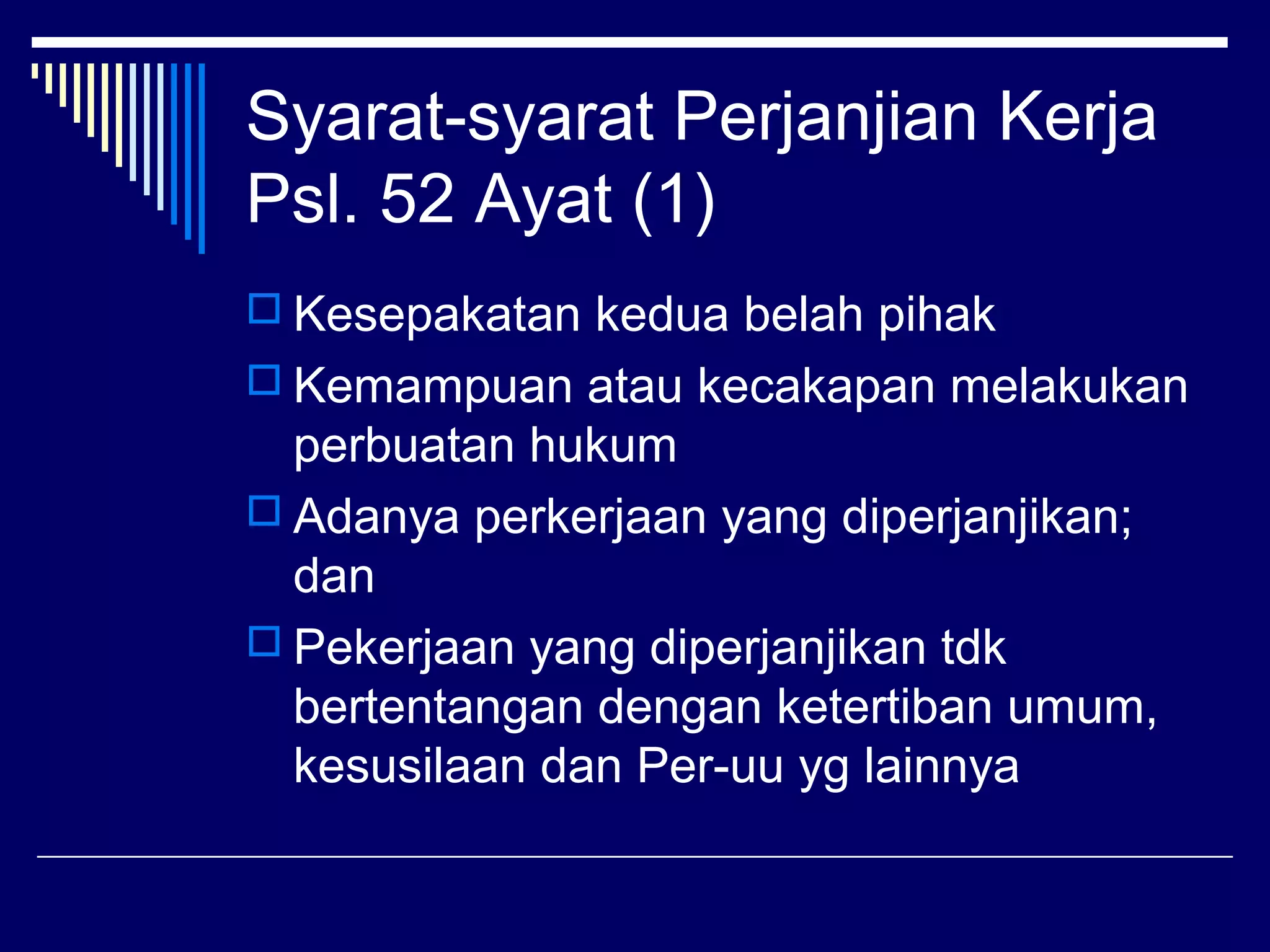 Hukum Perburuhan “hubungan kerja dan hubungan industrial” | PPT