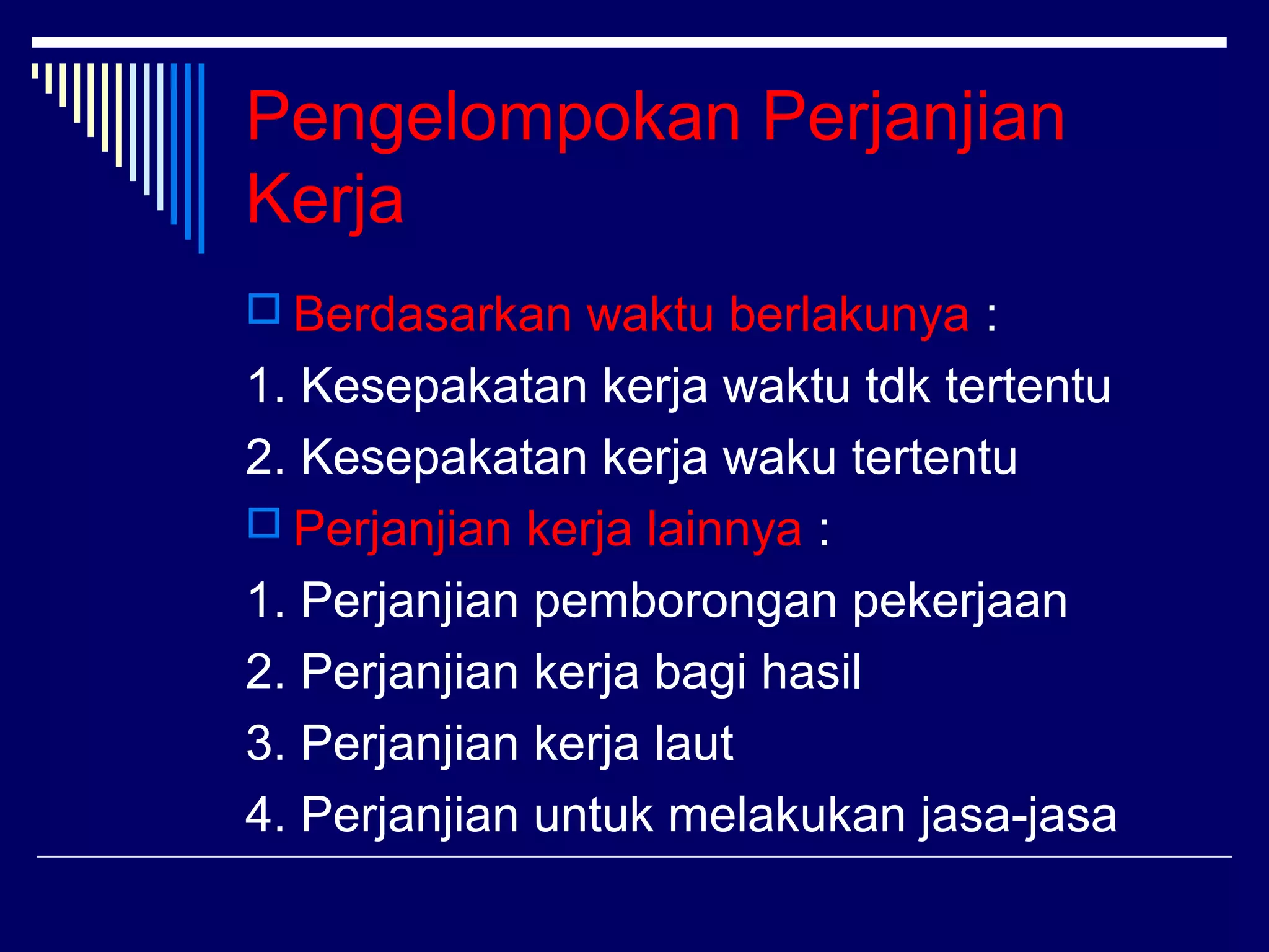 Hukum Perburuhan “hubungan kerja dan hubungan industrial” | PPT