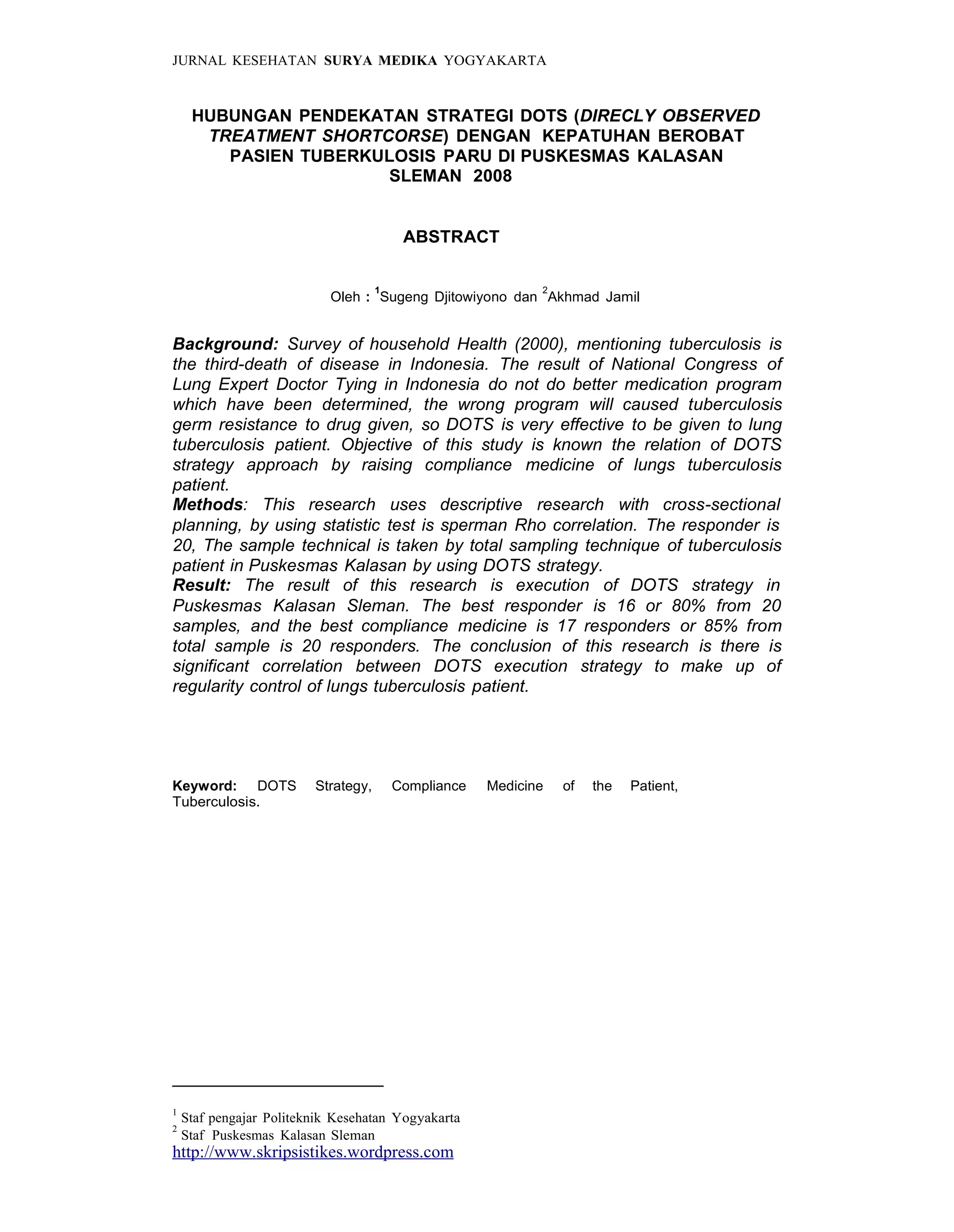 Hubungan pendekatan strategi dots (direcly observed treatment ...