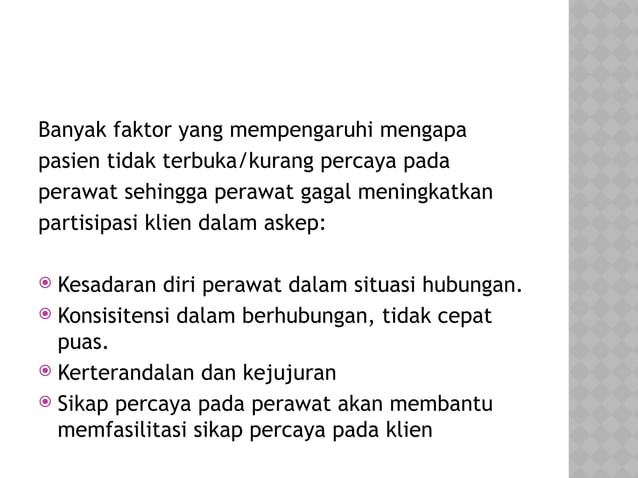 Hubungan perawat pasien, 19 Sept 2012.pptx