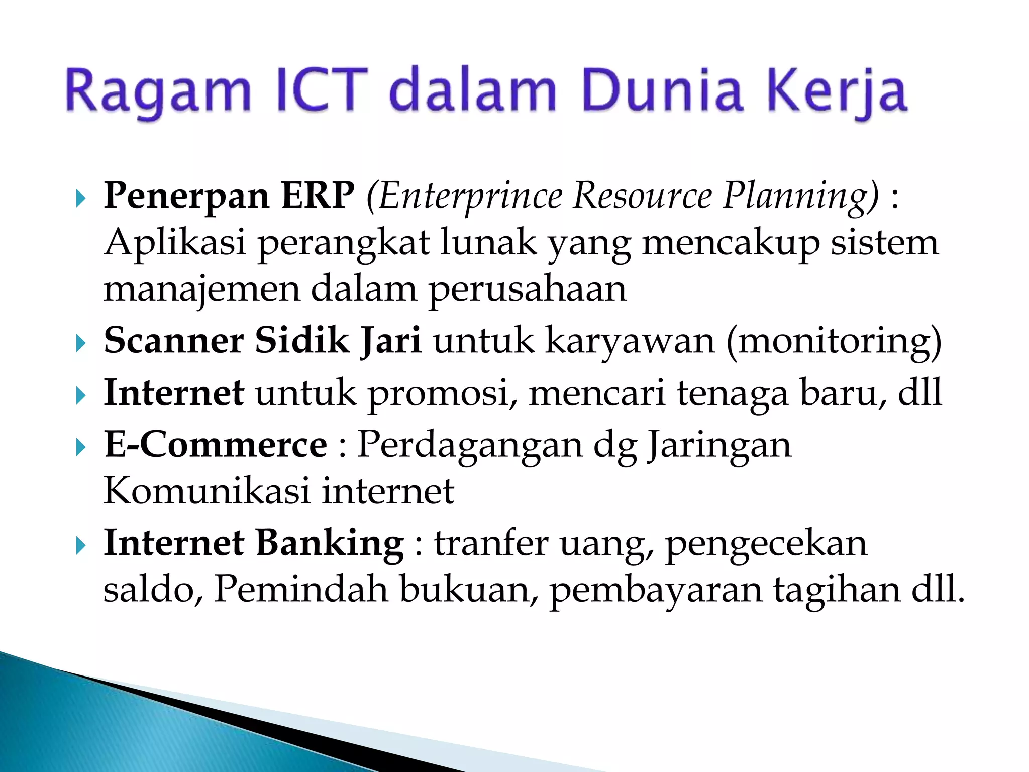 Hubungan perkembangan ict dengan dunia kerja | PPTX