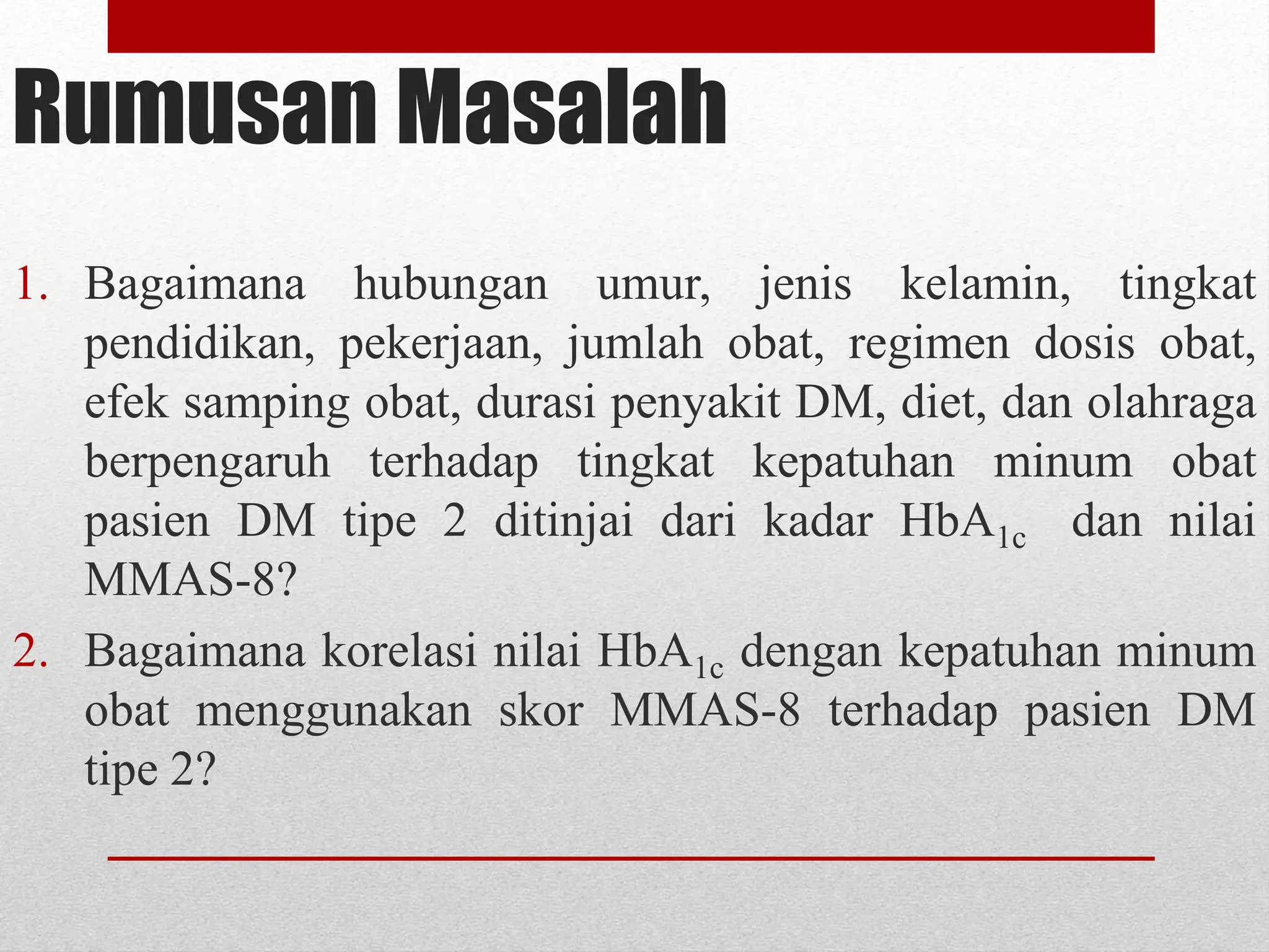 Hubungan tingkat kepatuhan minum obat penderita DM tipe 2 terhadap ...