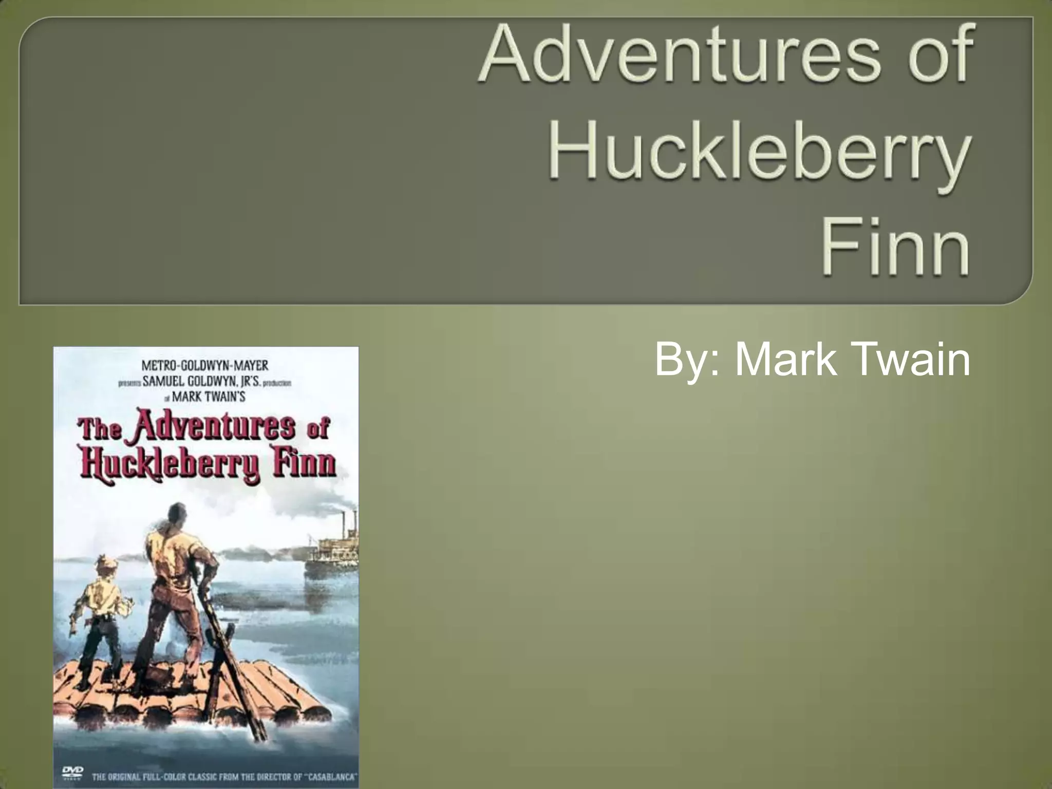 Huckleberry Finn | PPTX