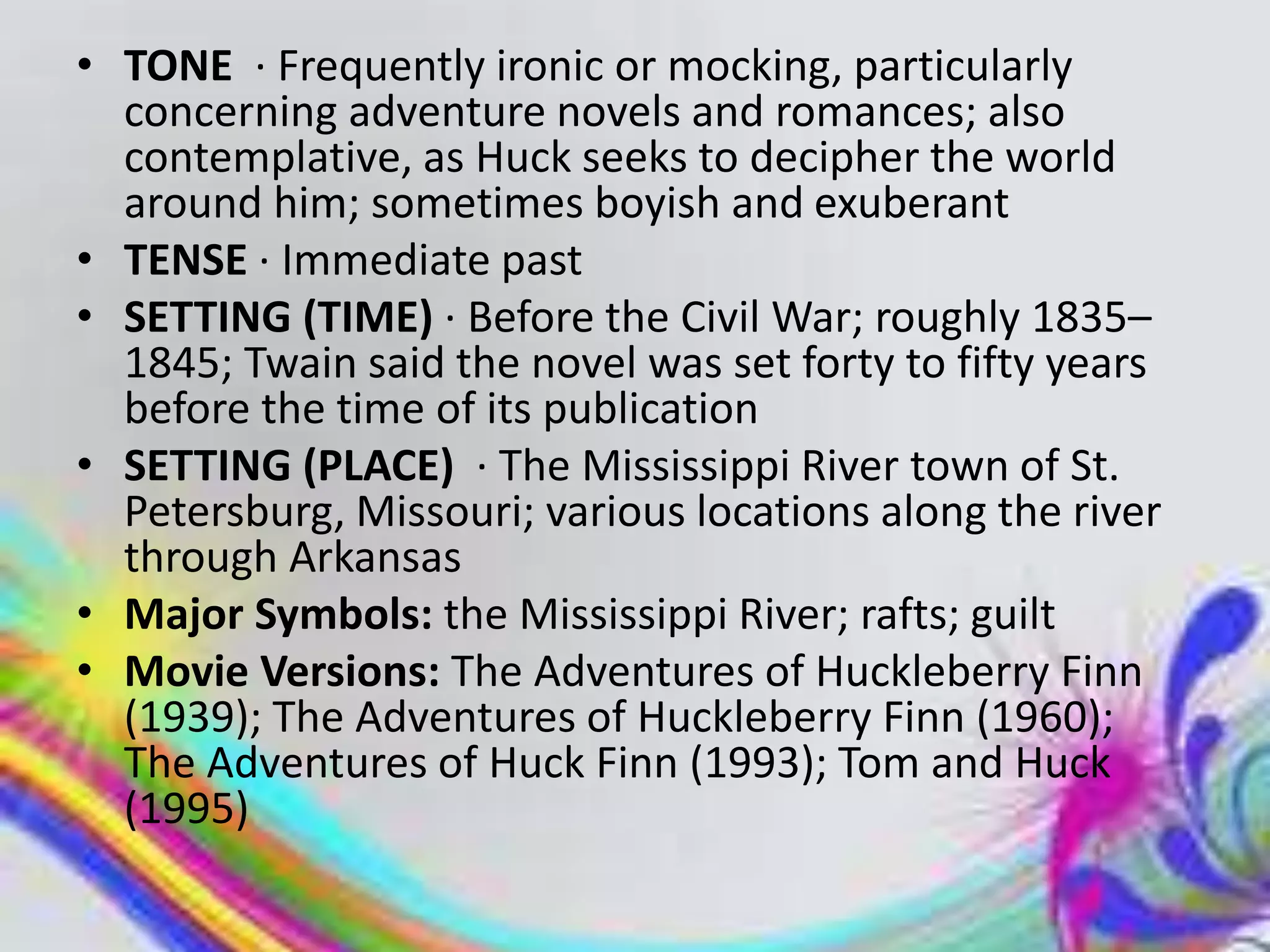 Huckleberry Finn - Brief presentation about the book and its author | PPTX