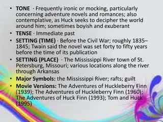 Huckleberry Finn - Brief presentation about the book and its author | PPTX